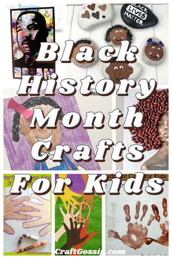 11 Fun And Educational Kids Crafts For Black History Month — Craft ...